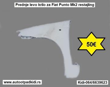 Prednje levo krilo za Fiat Punto mk2 restajling
Fiat Punto Mk2 restajling