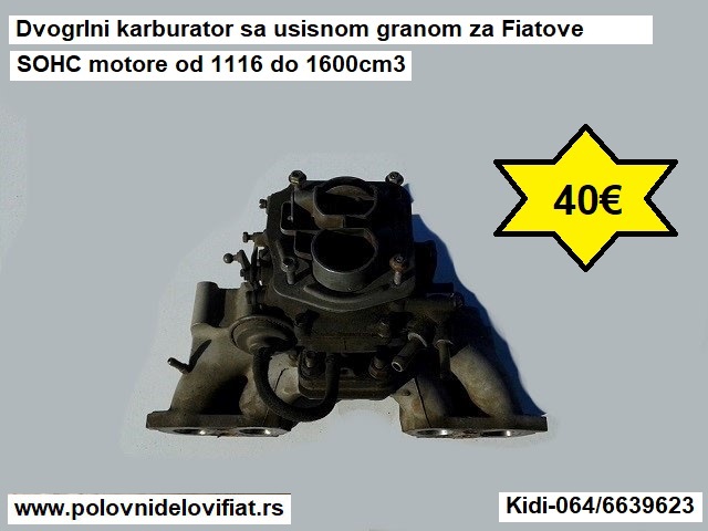 Dvogrlni karburator sa usisnom granom za Fiatove SOHC motore 1116-1600 cm3