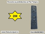 Konzola sa prekidacima za Fiat Tempru