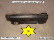 Kvaka prednjih levih vrata za Fiat 128