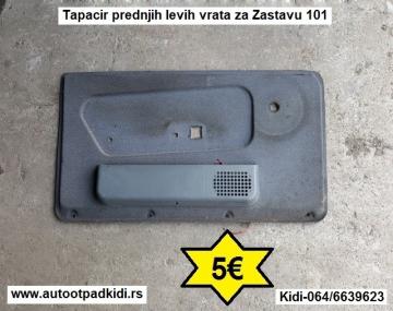 TAPACIR PREDNJIH LEVIH VRATA ZA ZASTAVU 101
 ZASTAVA 101