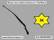 Nosac leve metlice brisaca za Fiat Brava