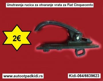 Unutrasnja rucica za otvaranje vrata za Fiat Cinquecento
Fiat Cinquecento