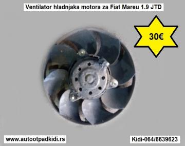 Ventilator hladnjaka motora za Fiat Mareu 1.9 JTD
Fiat Marea