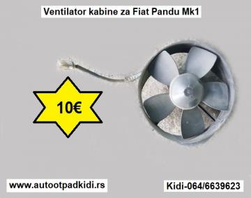 VENTILATOR KABINE ZA FIAT PANDU MK1
 FIAT PANDA MK1