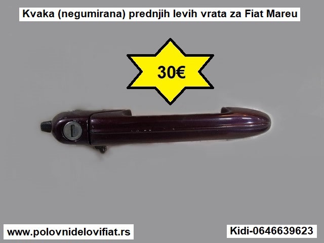 Kvaka (negumirana) prednjih levih vrata za Fiat Mareu