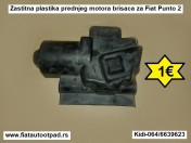 Zastitna plastika prednjeg motora brisaca za Fiat Punto Mk2