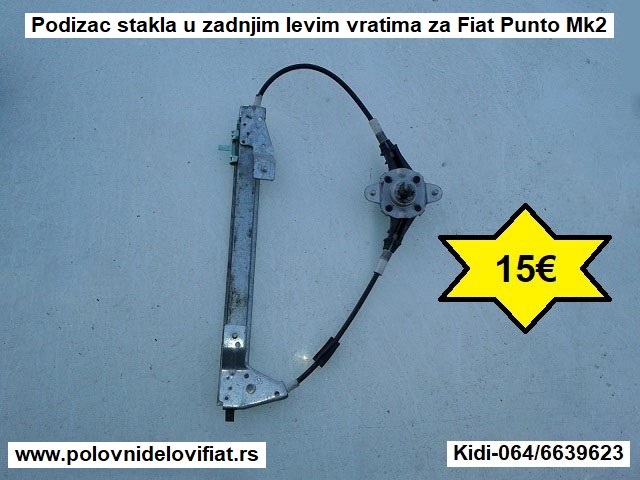 Podizac stakla u zadnjim levim vratima za Fiat Punto Mk2