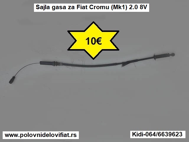 Sajla gasa za Fiat Cromu (Mk1) 2.0 8V