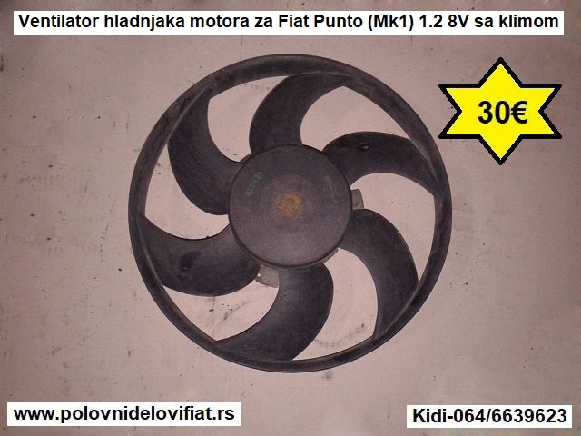 Ventilator hladnjaka motora za Fiat Punto (Mk1) 1.2 8V sa klimom