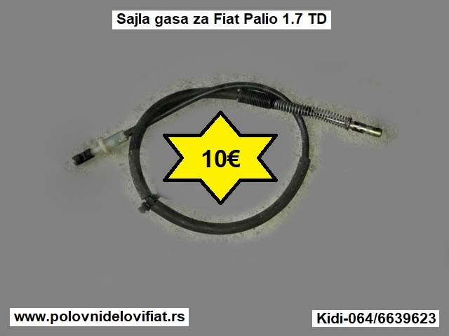 Sajla gasa za Fiat Palio 1.7 TD