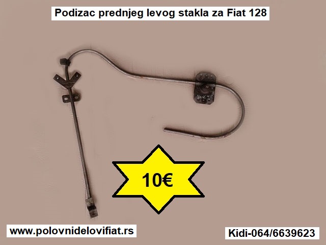 Podizac prednjeg levog stakla za Fiat 128