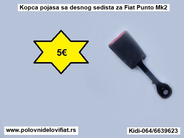 Kopca pojasa sa desnog sedista za Fiat Punto Mk2