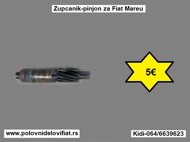 Zupcanik-pinjon za Fiat Mareu