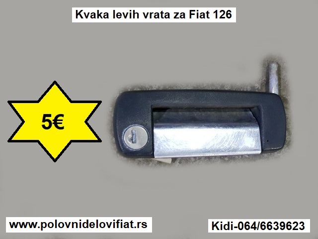 Kvaka levih vrata za Fiat 126