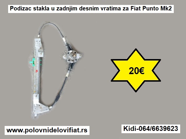 Podizac stakla u zadnjim desnim vratima za Fiat Punto Mk2