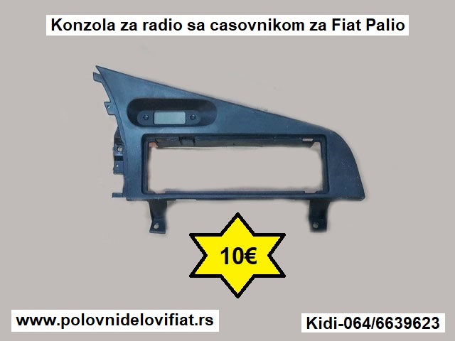 Konzola za radio sa casovnikom za Fiat Palio