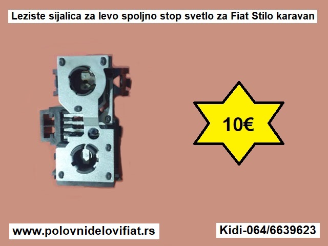 Leziste sijalica za levo spoljno stop svetlo za Fiat Stilo karavan