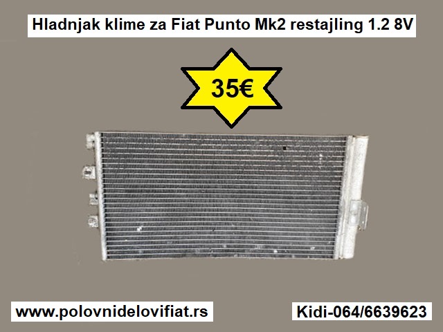 Hladnjak klime za Fiat Punto Mk2 restajling 1.2 8V