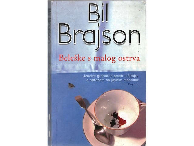 Bil Brajson - BELEŠKE S MALOG OSTRVA