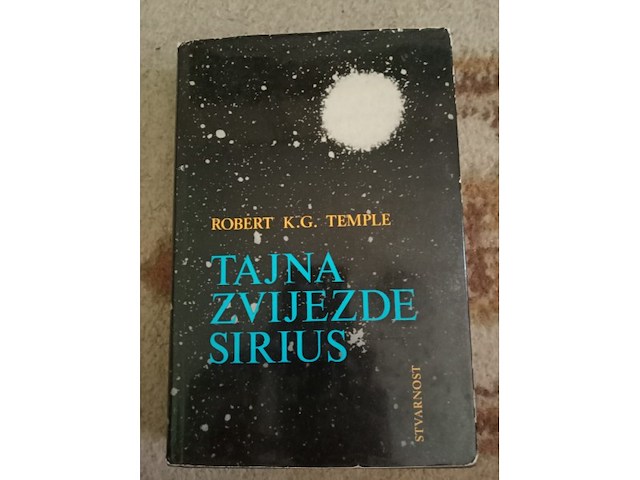 Tajna zvijezde Sirius - Robert K. G. Temple