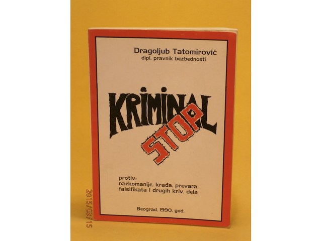 Kriminal stop, Dragoljub Tatomirović