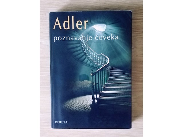 Poznavanje Čoveka - Adler