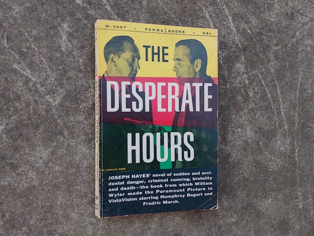 THE DESPERATE HOURS, joseph hayes