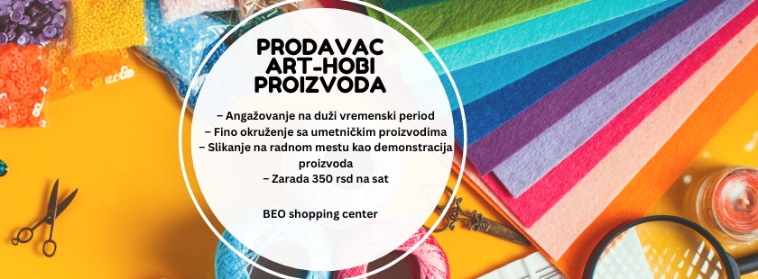 Prodavac Art-Hobi Proizvoda Privremeni poslovi