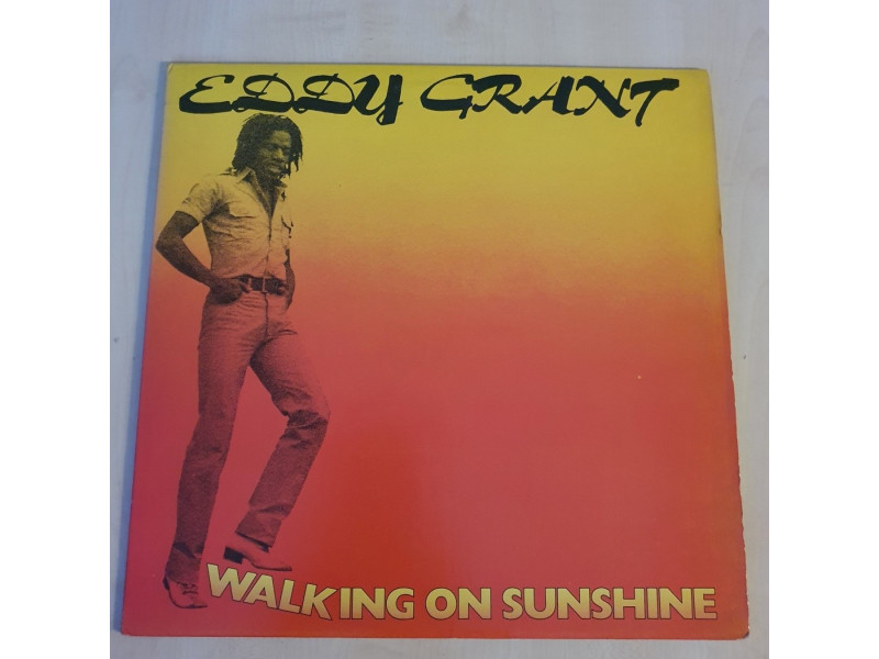 Eddy Grant - Walking On Sunshine (USA Press.)