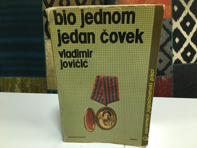 Bio jednom jedan čovek  Vladimir Jovičić