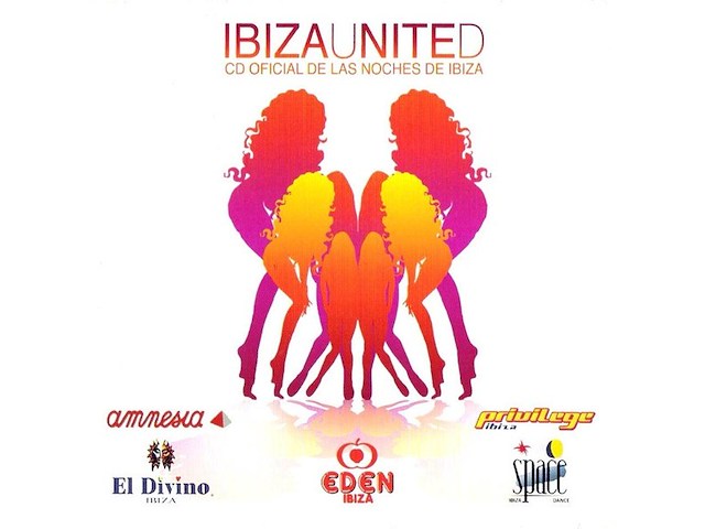 Various – Ibiza United - CD Oficial De Las Noches De Ib