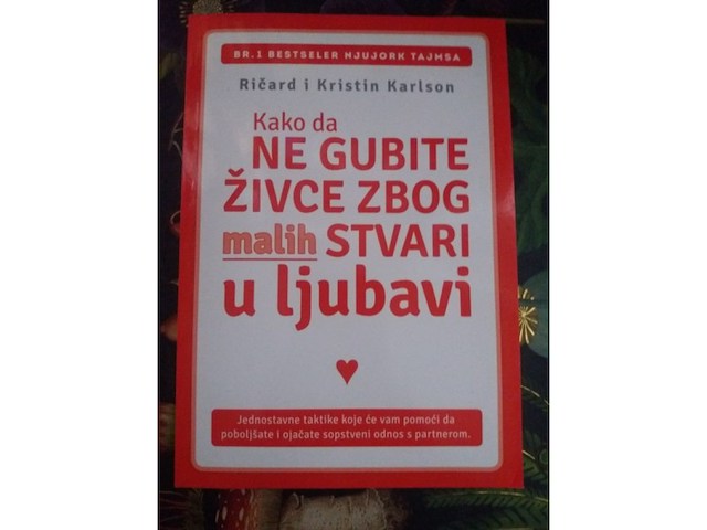 Kako da ne gubite živce zbog malih stvari: U LJUBAVI