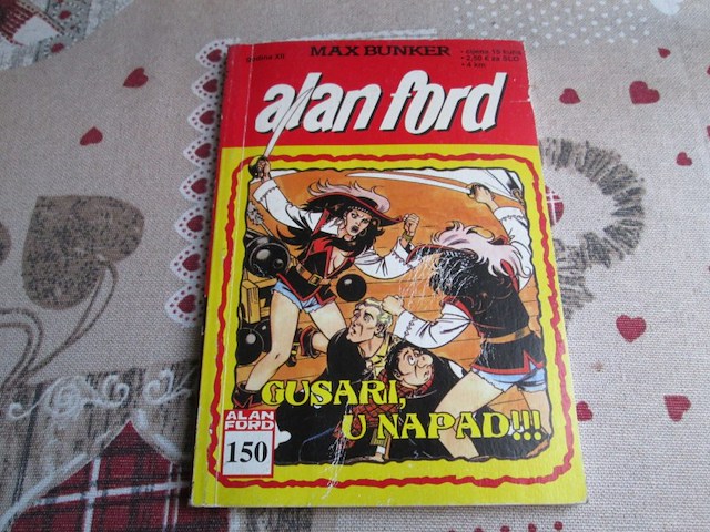 ALAN FORD br. 150 GUSARI, U NAPAD !!!