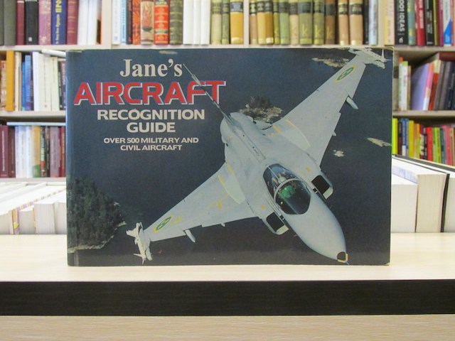 JANE`S AIRCRAFT RECOGNITION GUIDE - David Rendall