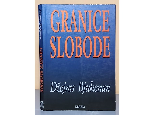 GRANICE SLOBODE Džejms Bjukenan