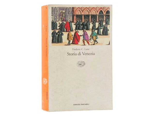 Storia di Venezia - Frederic C. Lane