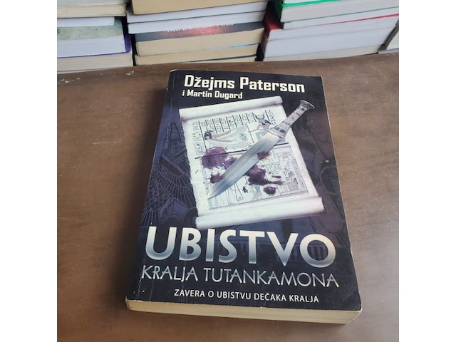 Dzejms Paterson - Ubistvo kralja Tutankamona