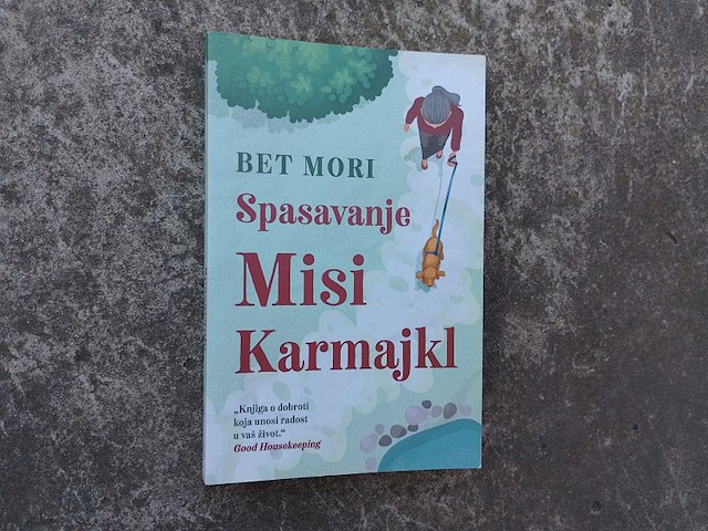 SPASAVANJE MISI KARMAJKL, Bet Mori