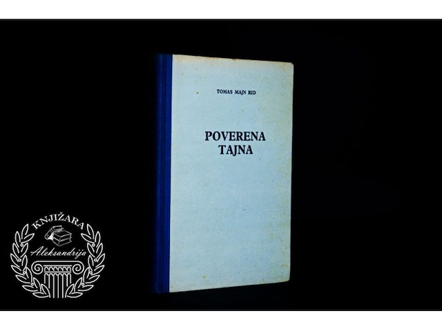 Tomas Majn Rid Poverena tajna