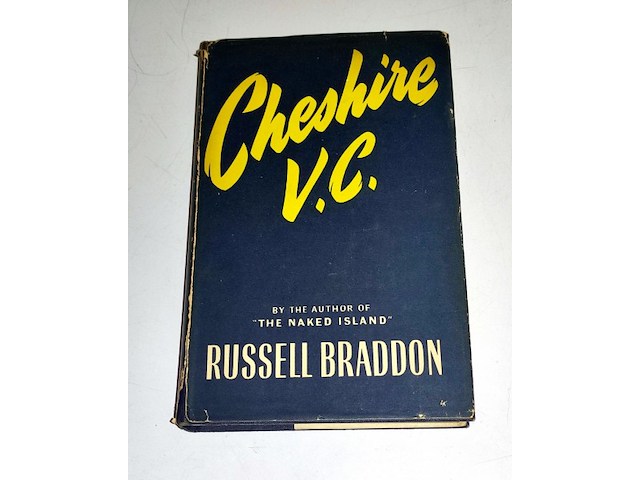 Cheshire V C - Russell Braddon