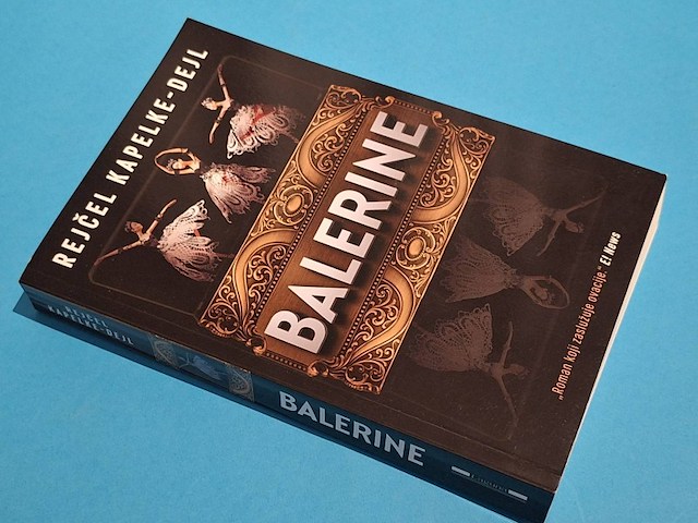 Balerine - Rejčel Kapelke – Dejl