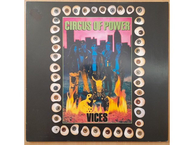 Circus Of Power – Vices EUROPE 1990