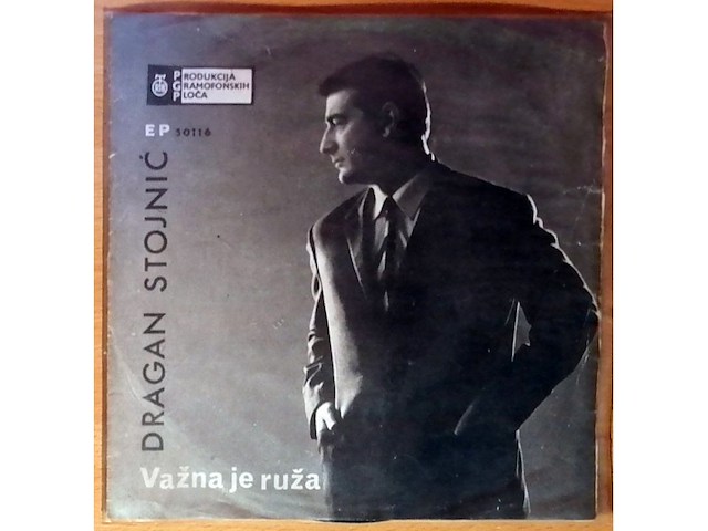 EP DRAGAN STOJNIĆ - Važna je ruža (1967) VG