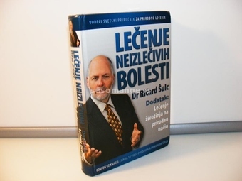 Lečenje neizlečivih bolesti - Dr Ričard Šulc