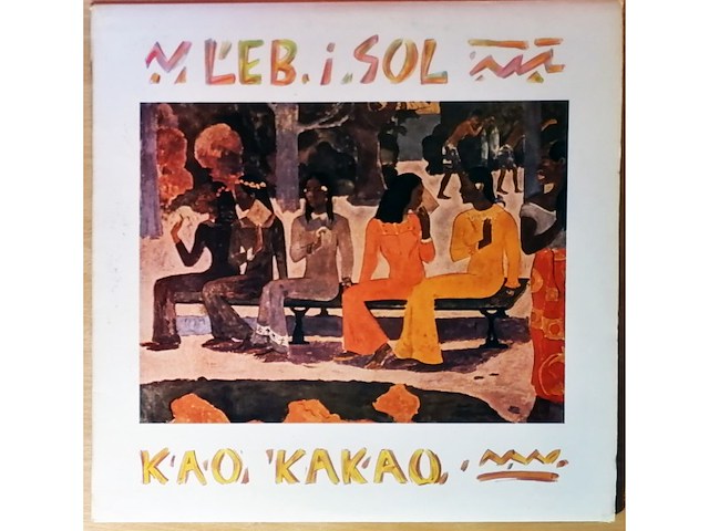 LP LEB I SOL - Kao kakao (1987) PERFEKTNA, original