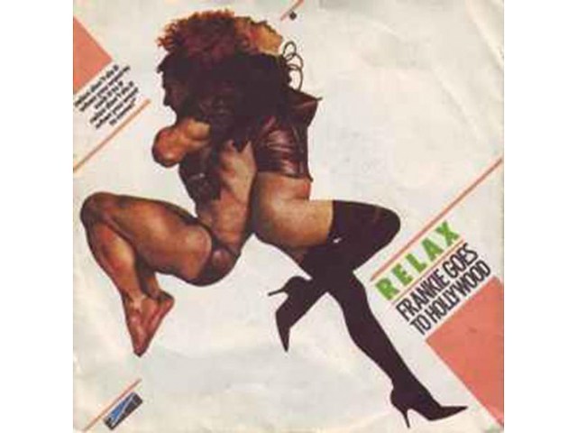 Frankie Goes To Hollywood – Relax Vinyl, 7`, Single,