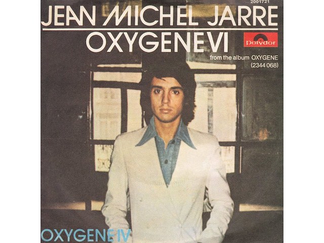 Jean-Michel Jarre – Oxygene IV Vinyl, 7`, 45 RPM, Singl