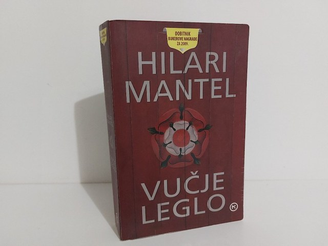 Vučje leglo - Hilari Mantel