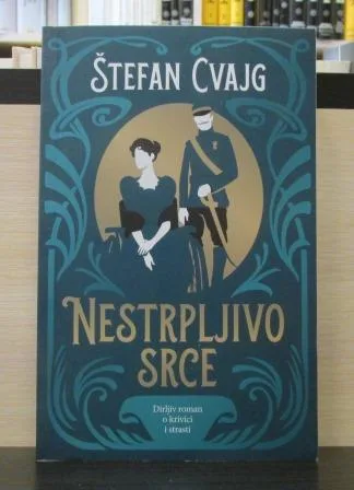 NESTRPLJIVO SRCE – ŠTEFAN CVAJG